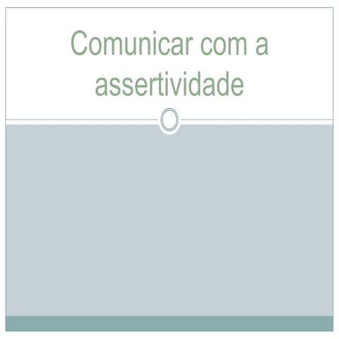 Comunicar com a assertividade rafael | PPT