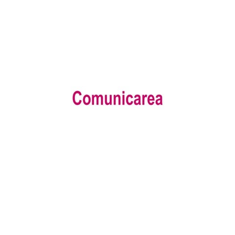 Comunicarea | PPT