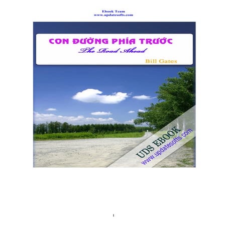 Con Duong Phia Truoc The Road Ahead Bill Gates By Drizzle | PPT