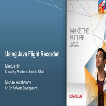 Jfr Java Flight Recorder Con10912usingjfrpptx 