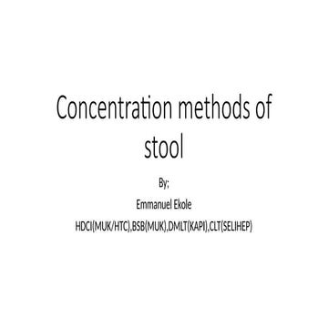 STOOL CONCENTRATION METHODS | PPTX