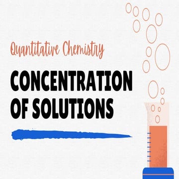 Concentrations of Solutions Chemistry Presentation in a Bold Style ...