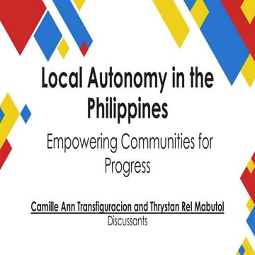 Concept-of-Local-Autonomy-Transfiguracion-and-Mabutol.pptx