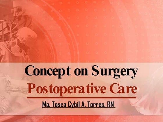 Post operative care | PPT | First Aid | Injuries