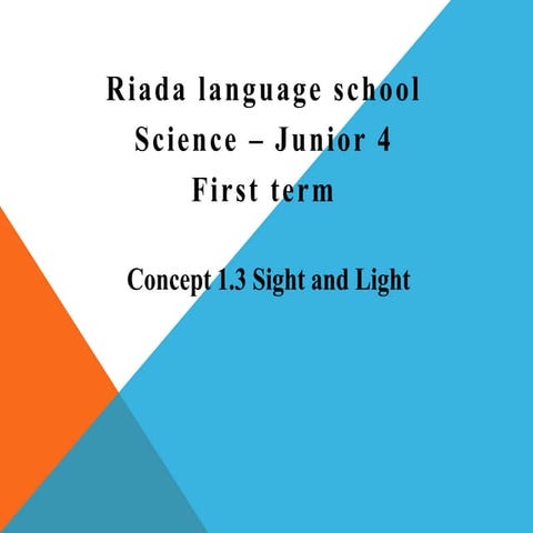 concept 1.3 light and sight.pptx