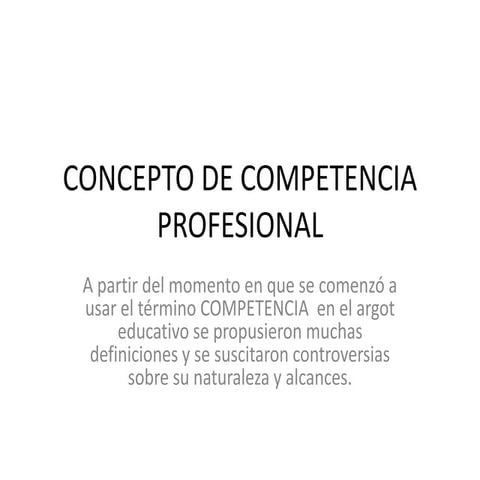 Concepto de competencia profesional | PPTX