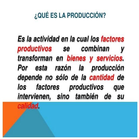 Concepto de produccion unidad i | PPTX