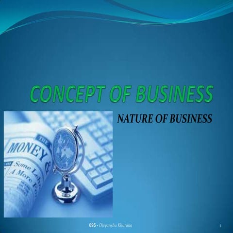 Concept of business | PPT