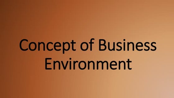 Business Environment and its Components | PPT