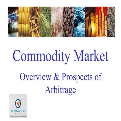 Concept of Commodity Market | PPT