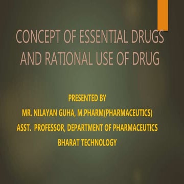 Concept of essential drugs and rational use of drugs | PPTX