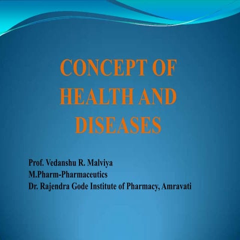 Concept of Health and Diseases- B.Pharm Semester 7 | PPTX