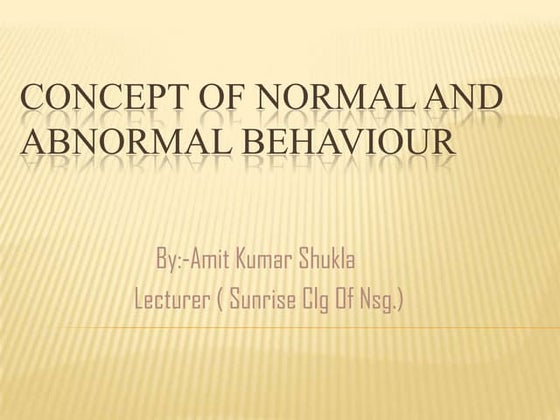 Concept of normal and abnormal behaviour | PPTX | Mental Health ...