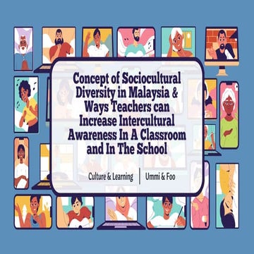 Concept of Sociocultural Diversity in Malaysia & Ways Teachers can ...