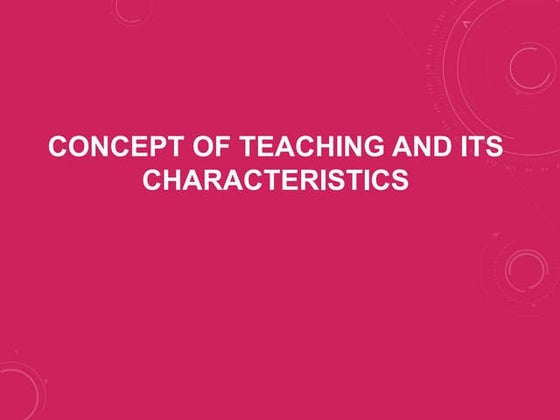 What is teaching | PPTX