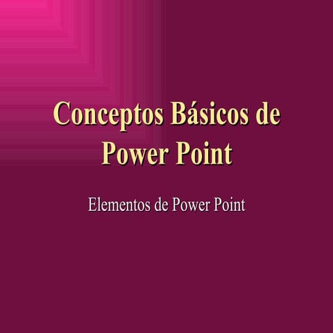 Conceptos Básicos de PowerPoint | PPT