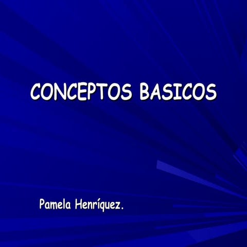 Conceptos basicos | PPT