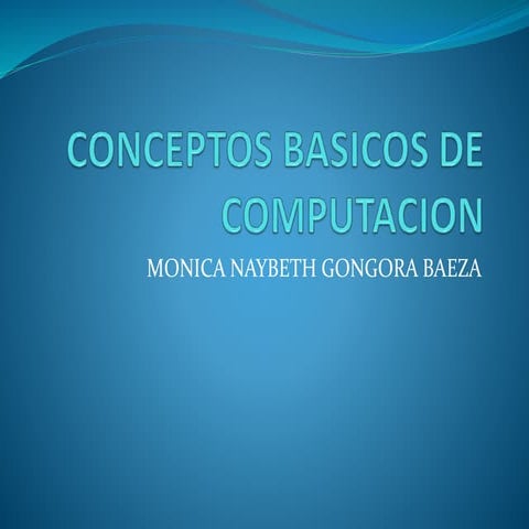 Conceptos basicos de computacion | PPTX