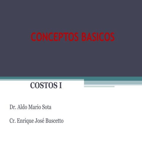 CONCEPTOS BASICOS DE COSTOSConceptos_B_sicos_1_.ppt | Logistics | Business