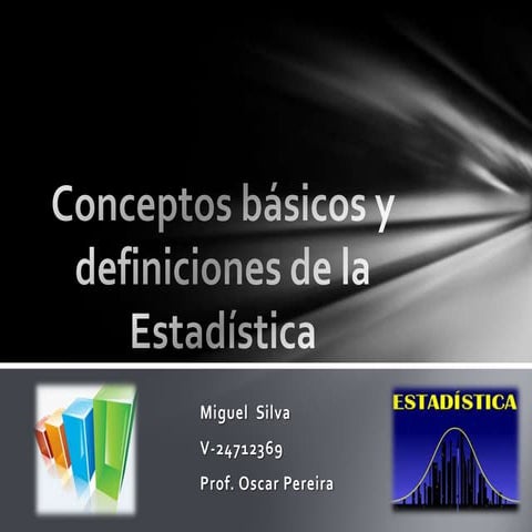 Conceptos básicos y definiciones de la estadística | PPTX
