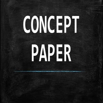 CONCEPT PAPER.pptx