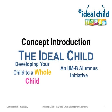 The Ideal Child - Detailed Concept Introduction | PPSX
