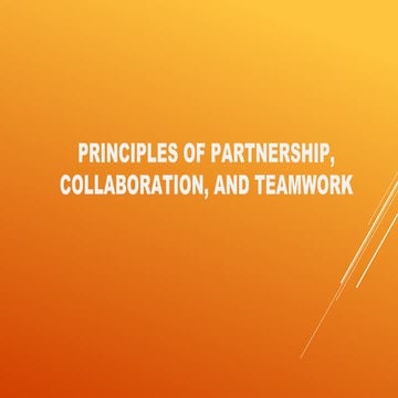Concepts-and-Principles-of-Partnership-Collaboration-and-Teamwork.2021.pptx