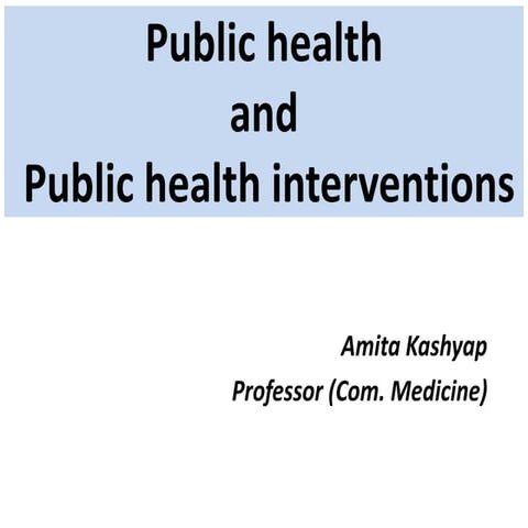Public Health and Its Role | PPT | Infectious Diseases | Diseases and ...