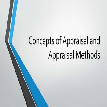 Concepts of appraisal and appraisal methods | PPTX