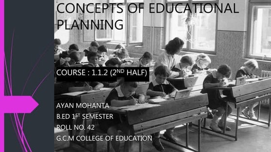 EDUCATIONAL PLANNING | PPTX | Education