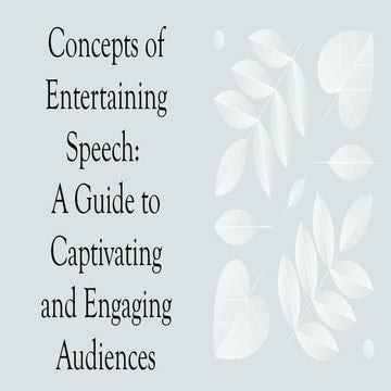 Concepts of Entertaining Speech For English 8 | PPTX