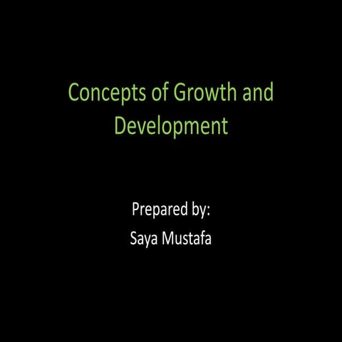 Concepts of growth and development | PPTX