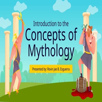 Concepts of Mythology [Autosaved].pptx.4220F7032AD00E0F308B0496AA0E4761 ...