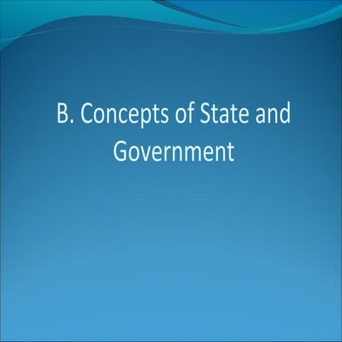Concepts of state and government | PPTX