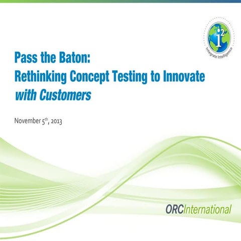 Rethinking Concept Testing to Innovate With Customers | PPT