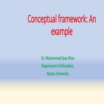 Conceptual framework: an example | PPTX