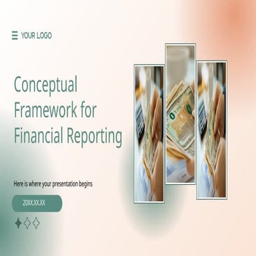 Conceptual Framework For Financial Reporting Pptx