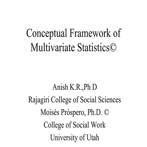 Conceptual Framework of Multivariate Statistics (1).ppt