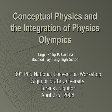 Conceptual Physics and Physics Olympics | PPT
