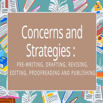 Concerns-and-Strategies-in-Pre-writing-Drafting-Revising-Editing ...