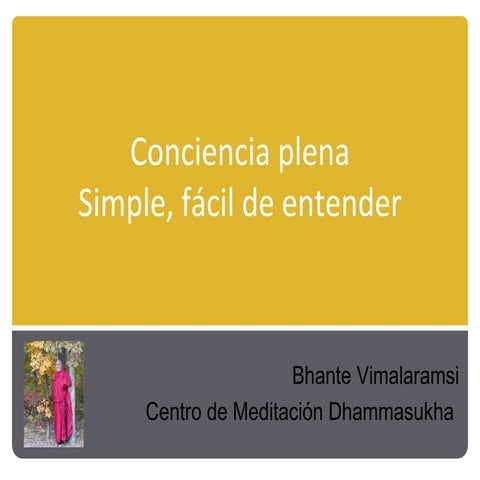 Conciencia Plena | PPT | Buddhism | Religion & Spirituality