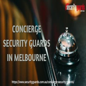 CONCIERGE SECURITY GUARDS IN MELBOURNE.pdf