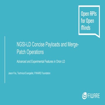 NGSI-LD Concise Payloads and Merge-Patch Operations | PPT