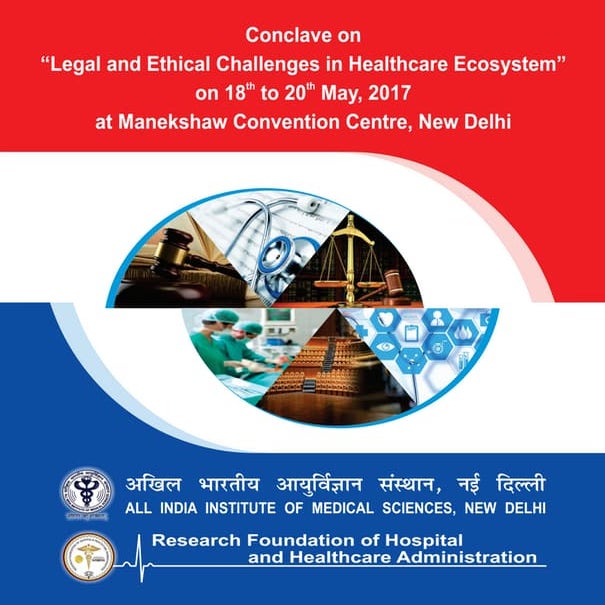 Conclave on “Legal and Ethical Challenges in Healthcare Ecosystem ...