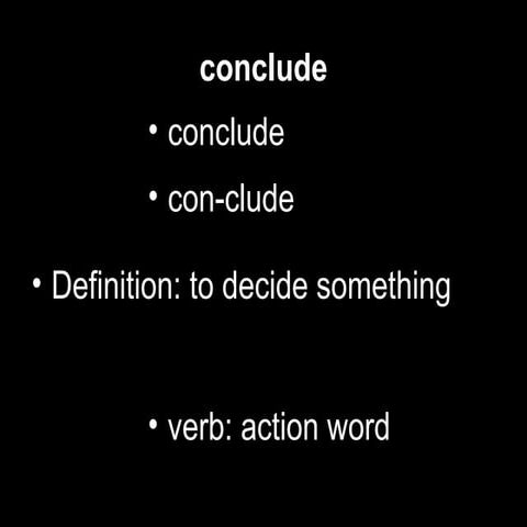 Conclude acad vocab | PPT