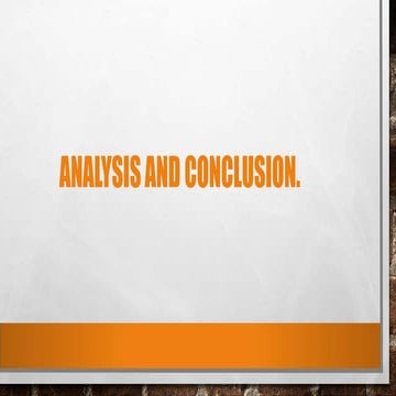 Analysis and Conclusion | PPTX