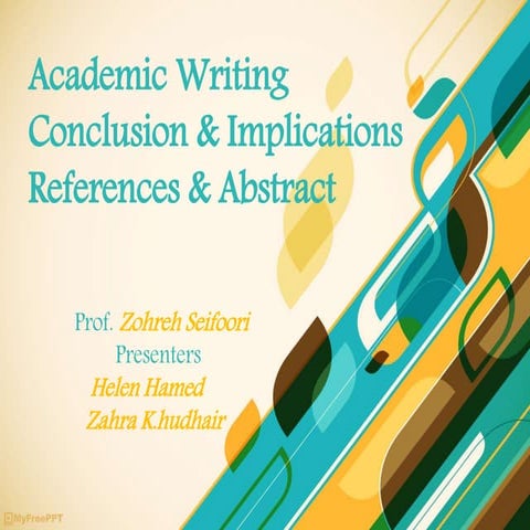Conclusion&abstract= Zahraa Khudhair &Helen Hamed | PPTX | Educational ...