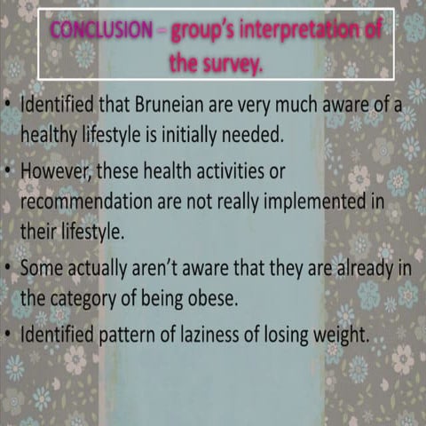 Conclusion – group’s interpretation of the survey | PPT