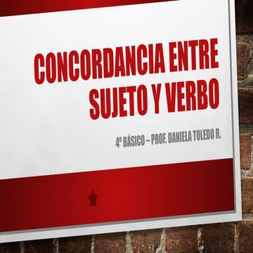 concordancia sujeto y verbo cuarto basico | PPTX