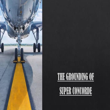 The grounding of super concorde supersonic jet .pdf
